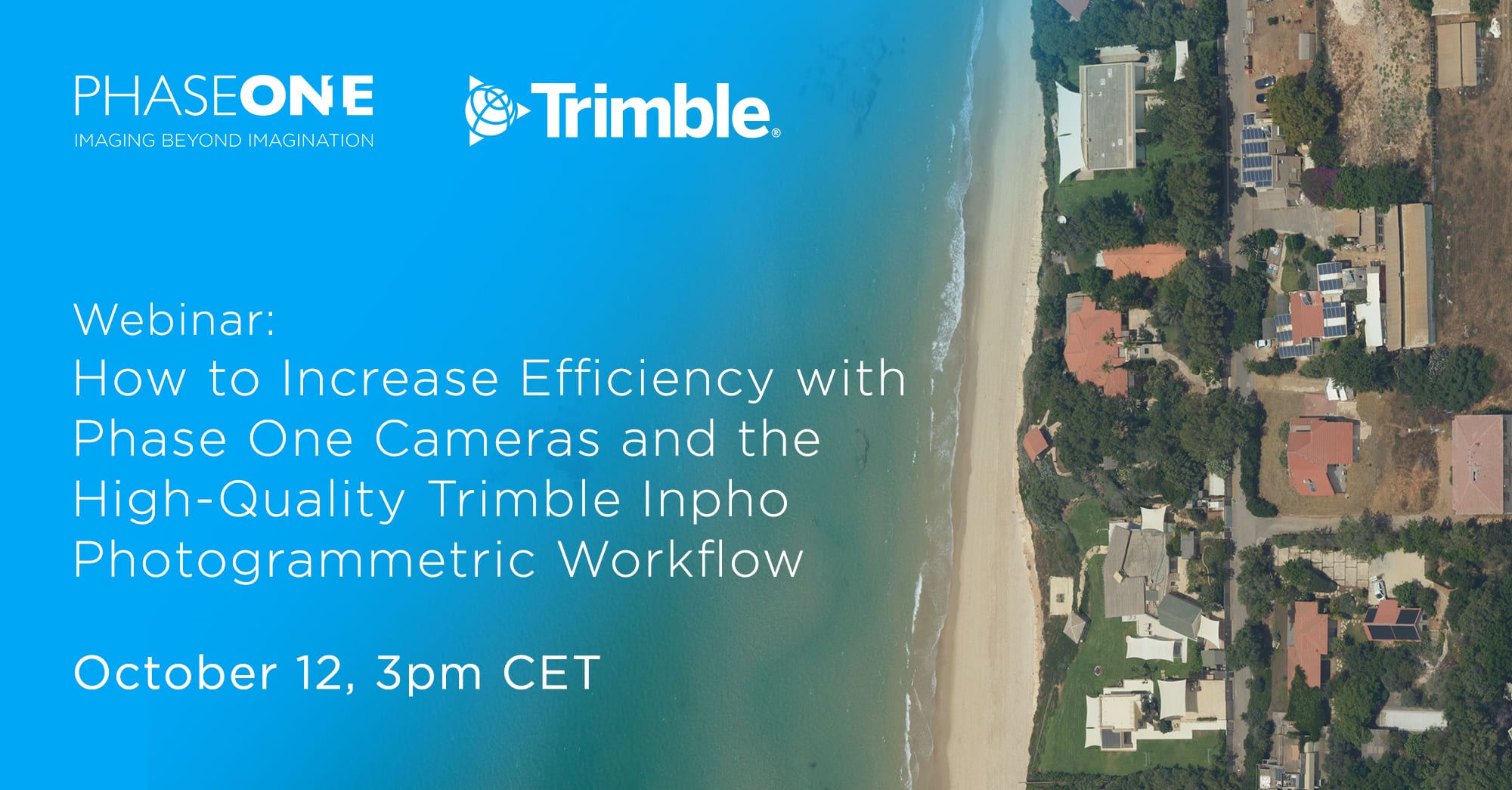 How to Increase Efficiency with Phase One Cameras and the High-Quality ...